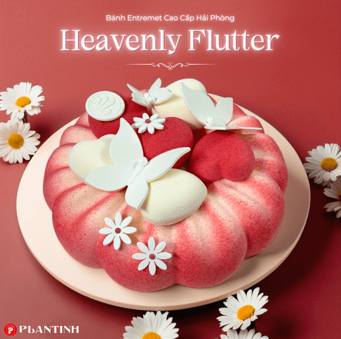 Bánh Entremet “Heavenly Flutter” Tuyệt tác ngọt ngào - Plantinh - Bánh ...